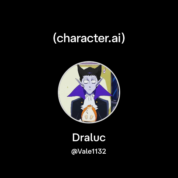 Chat with Draluc | character.ai | AI Chat, Reimagined–Your Words. Your ...