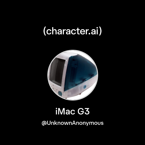 Chat with iMac G3 | character.ai | AI Chat, Reimagined–Your Words. Your World.