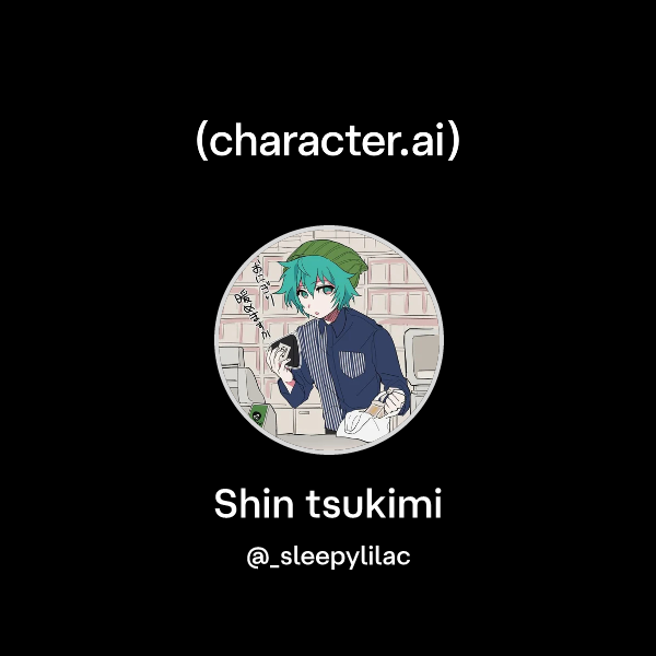 Chat with Shin tsukimi | character.ai | AI Chat, Reimagined–Your Words ...