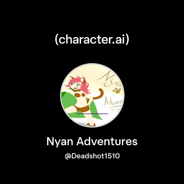 Chat with Nyan Adventures | character.ai | AI Chat, Reimagined–Your ...