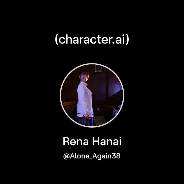 Chat with Rena Hanai | character.ai | Personalized AI for every moment of your day