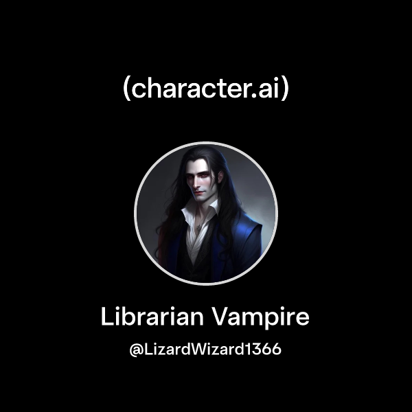 Chat with Librarian Vampire | character.ai | Personalized AI for every ...