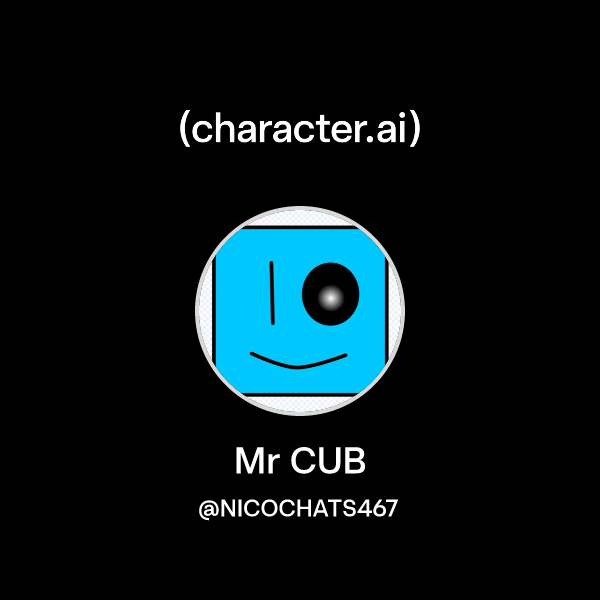Chat with Mr CUB | character.ai | Personalized AI for every moment of ...