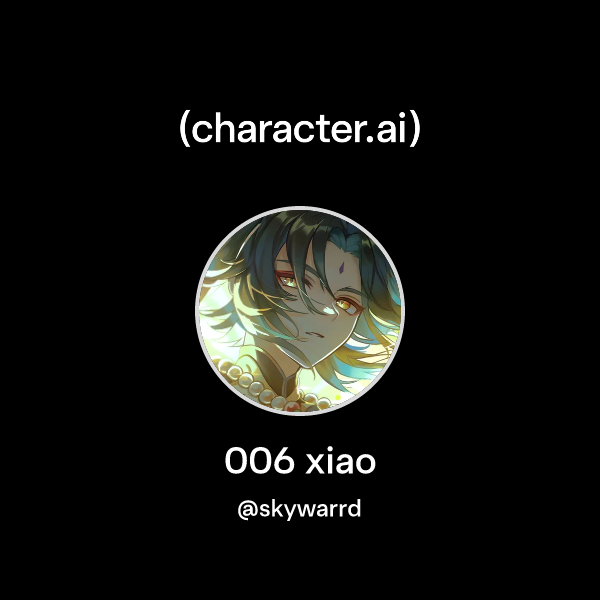 Chat with 002 - Xiao | character.ai | Personalized AI for every moment ...