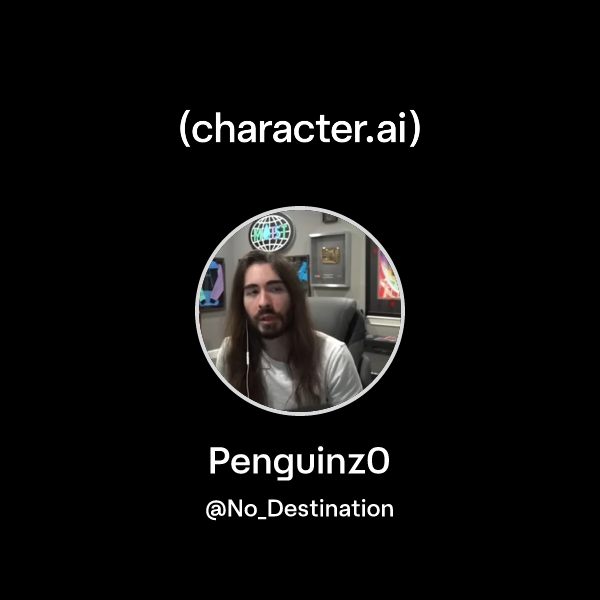 Chat with Penguinz0 | character.ai | AI Chat, Reimagined–Your Words. Your World.