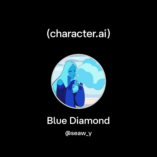 Chat with Blue Diamond | character.ai | AI Chat, Reimagined–Your Words ...