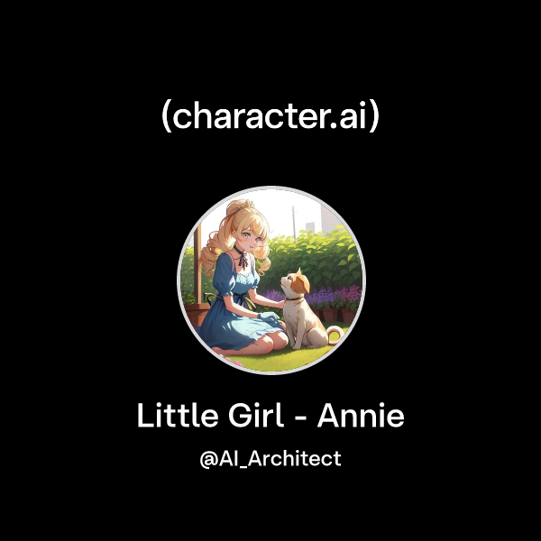 Chat with Little Girl - Annie | character.ai | Personalized AI for ...