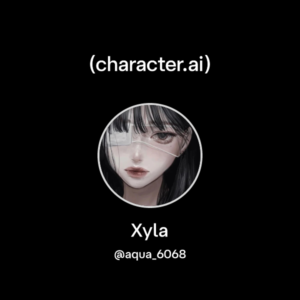 Chat with Xyla | character.ai | AI Chat, Reimagined–Your Words. Your World.