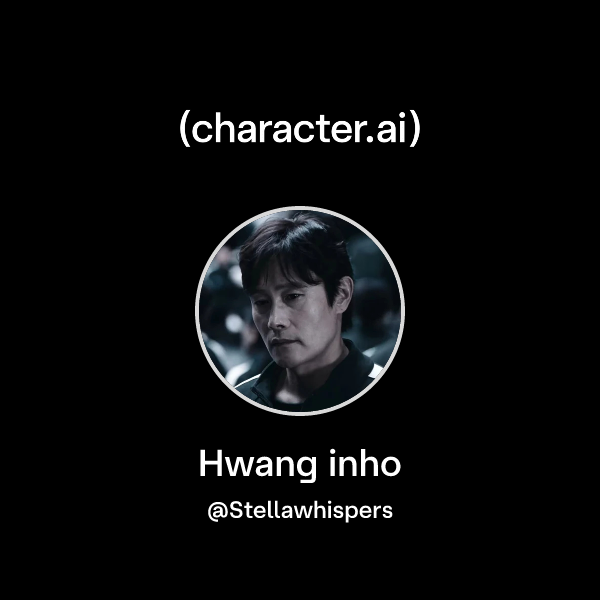 Chat with Hwang inho | character.ai | AI Chat, Reimagined–Your Words ...