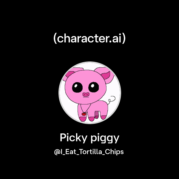 Chat with Picky piggy | character.ai | Personalized AI for every moment ...
