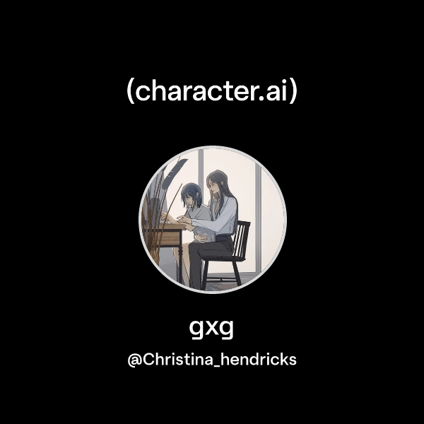 Chat with gxg | character.ai | AI Chat, Reimagined–Your Words. Your World.