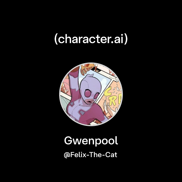 Chat with Gwenpool | character.ai | AI Chat, Reimagined–Your Words ...