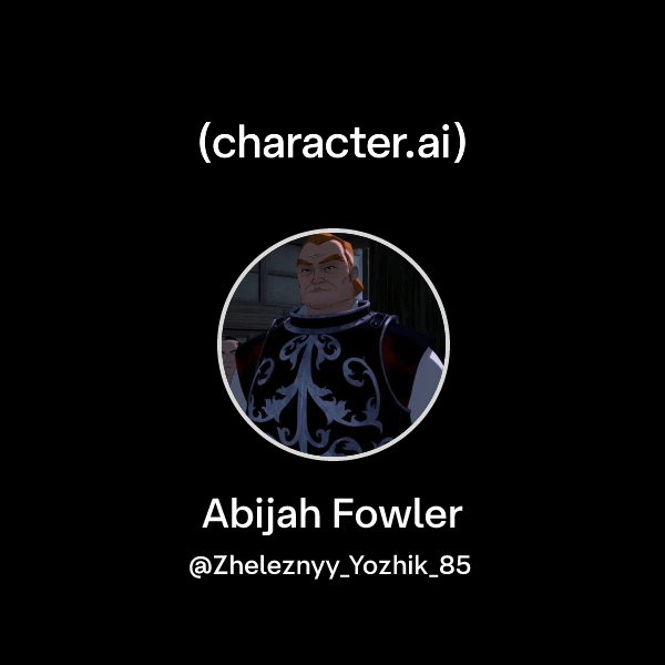 Chat with Abijah Fowler | character.ai | AI Chat, Reimagined–Your Words ...