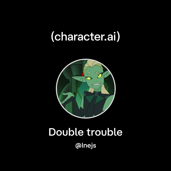 Chat with Double trouble | character.ai | AI Chat, Reimagined–Your ...