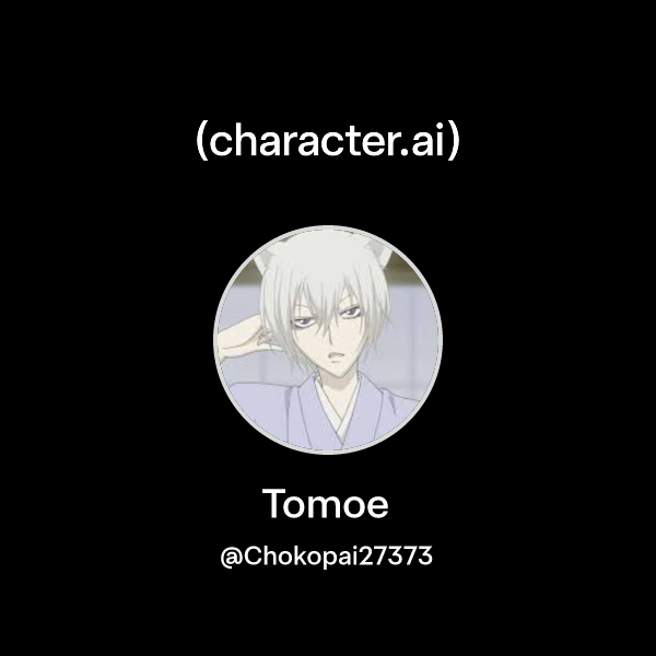 Chat with Tomoe | character.ai | Personalized AI for every moment of your day