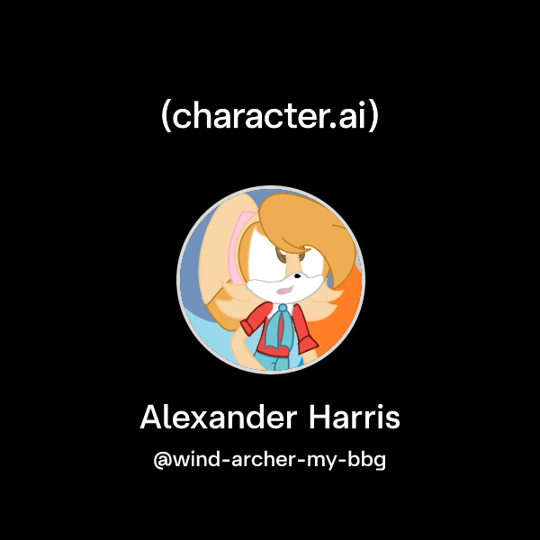 Chat with Alexander Harris | character.ai | AI Chat, Reimagined–Your ...