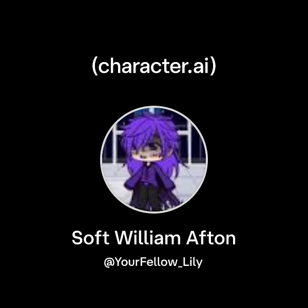 Chat with Soft William Afton | character.ai | AI Chat, Reimagined–Your ...