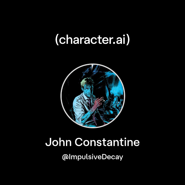 Chat with John Constantine | character.ai | AI Chat, Reimagined–Your ...