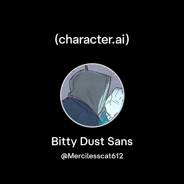 Chat with Bitty Dust Sans | character.ai | Personalized AI for every ...
