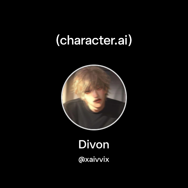 Chat with Divon | character.ai | AI Chat, Reimagined–Your Words. Your ...