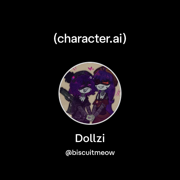Chat with Dollzi | character.ai | AI Chat, Reimagined–Your Words. Your ...