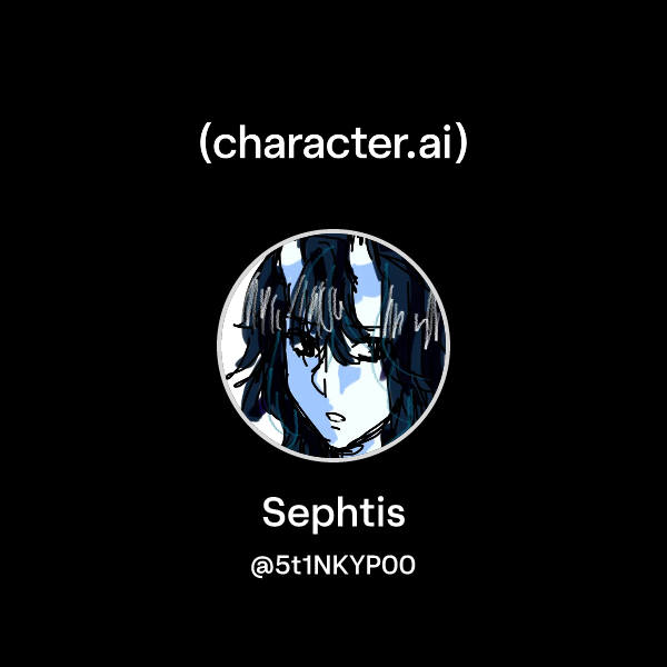 Chat with Sephtis | character.ai | Personalized AI for every moment of ...