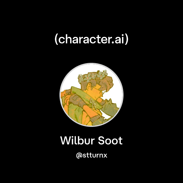 Chat with Wilbur Soot | character.ai | Personalized AI for every moment ...