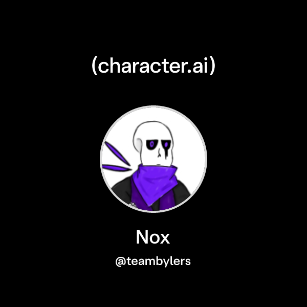 Chat with Nox | character.ai | AI Chat, Reimagined–Your Words. Your World.