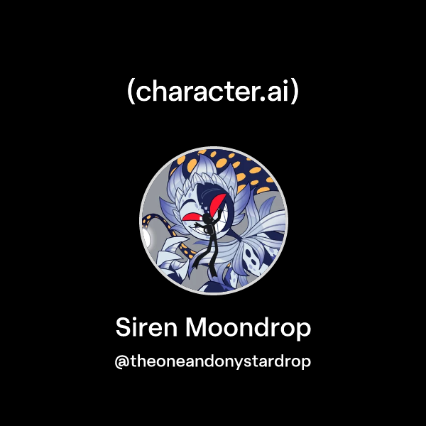 Chat with Siren Moondrop | character.ai | AI Chat, Reimagined–Your Words. Your World.