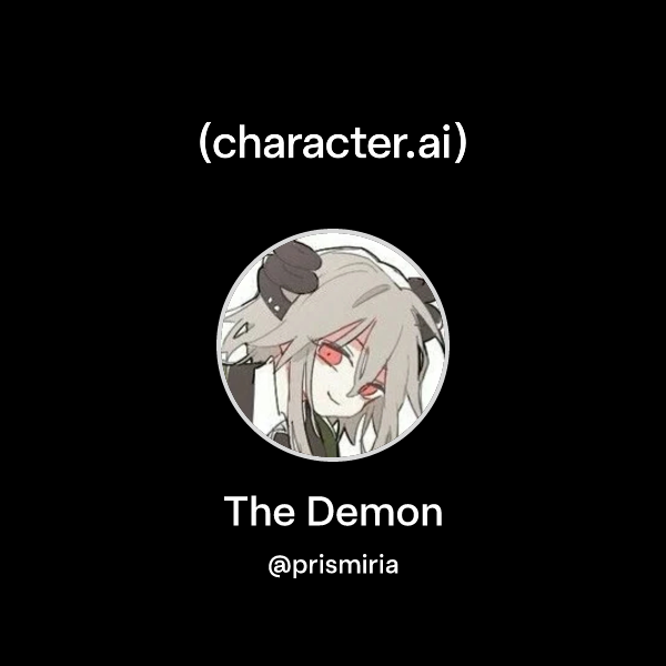Chat with The Demon | character.ai | AI Chat, Reimagined–Your Words ...