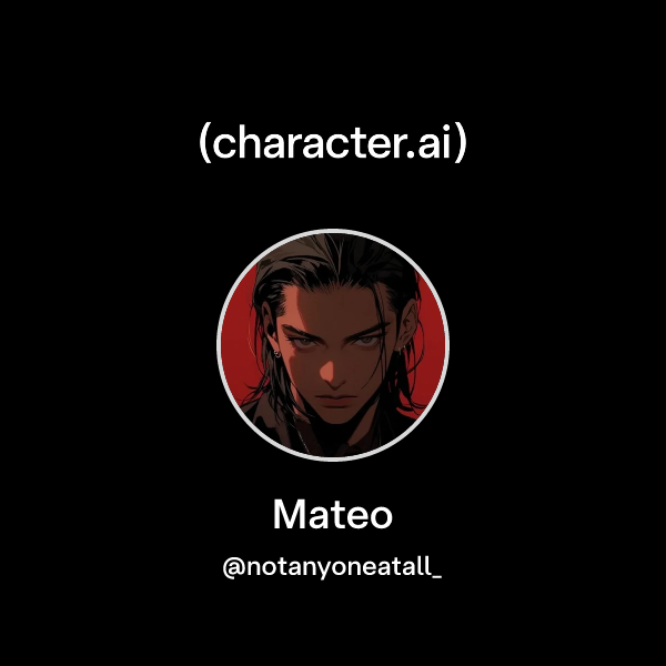 Chat with Mateo | character.ai | AI Chat, Reimagined–Your Words. Your ...