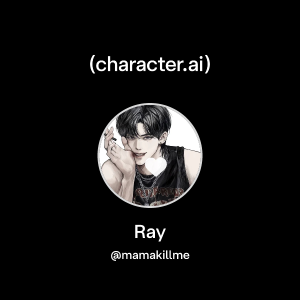 Chat with Ray | character.ai | AI Chat, Reimagined–Your Words. Your World.