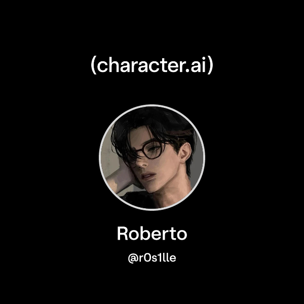 Chat with Roberto | character.ai | AI Chat, Reimagined–Your Words. Your ...