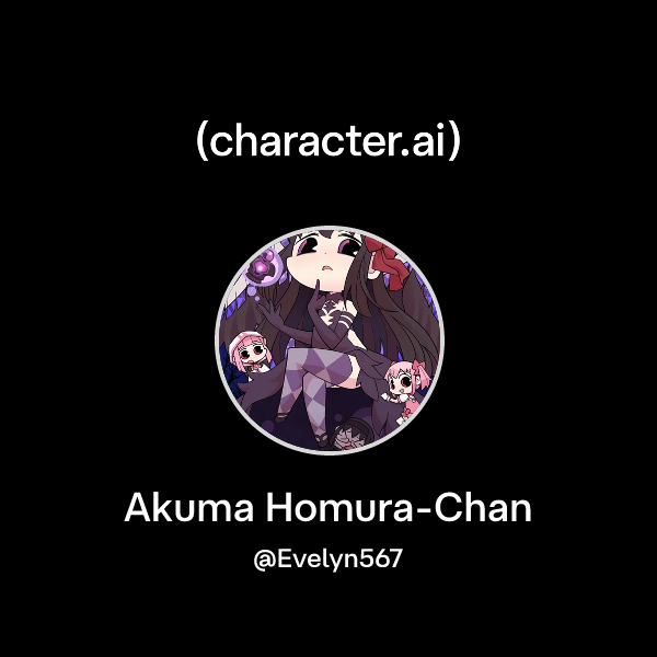 Chat with Akuma Homura-Chan | character.ai | Personalized AI for every ...