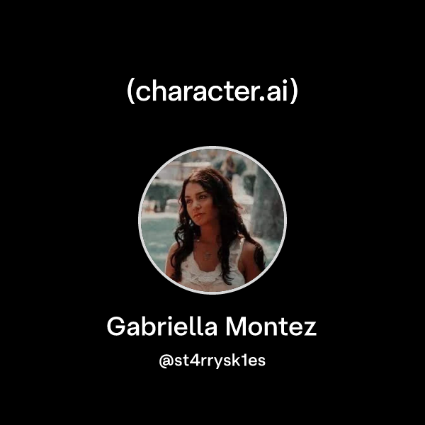 Chat with Gabriella Montez | character.ai | AI Chat, Reimagined–Your Words. Your World.