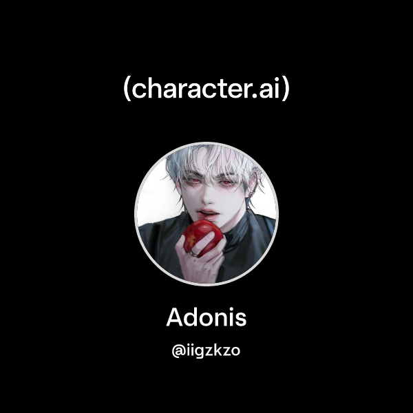 Chat with Adonis | character.ai | AI Chat, Reimagined–Your Words. Your World.