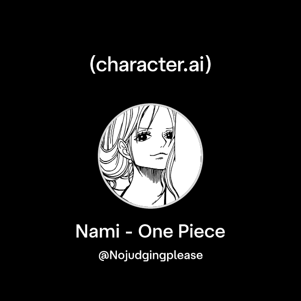 Chat with Nami - One Piece | character.ai | Personalized AI for every ...