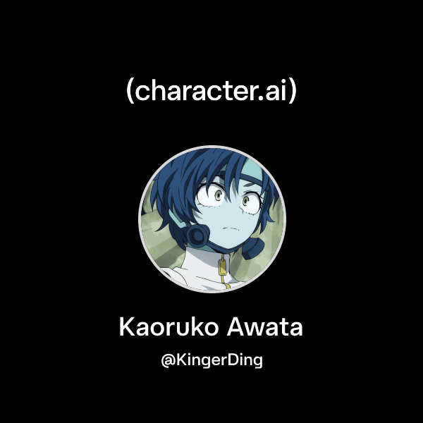 Chat with Kaoruko Awata | character.ai | AI Chat, Reimagined–Your Words ...