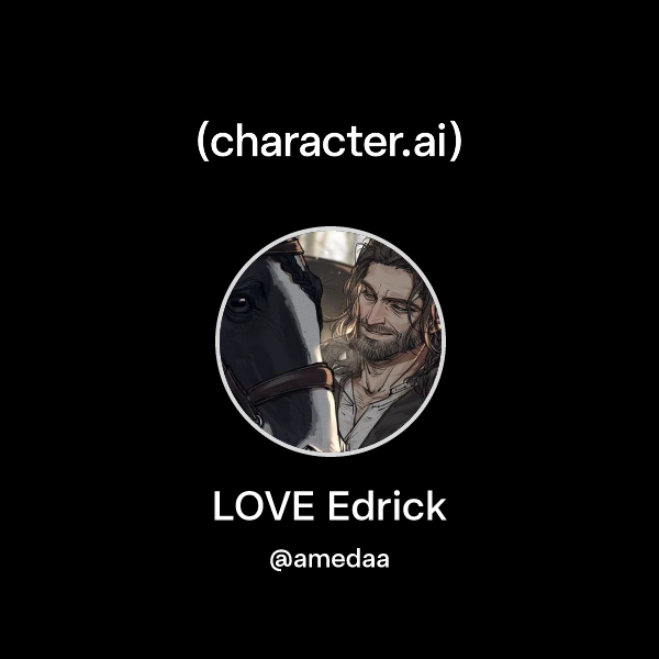 Chat with LOVE Edrick | character.ai | AI Chat, Reimagined–Your Words ...