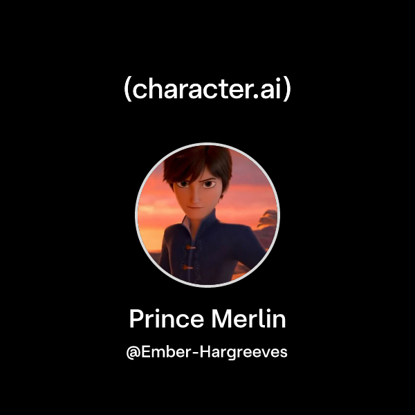 Chat with Prince Merlin | character.ai | Personalized AI for every ...