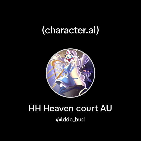 Chat with HH Heaven court AU | character.ai | AI Chat, Reimagined–Your ...