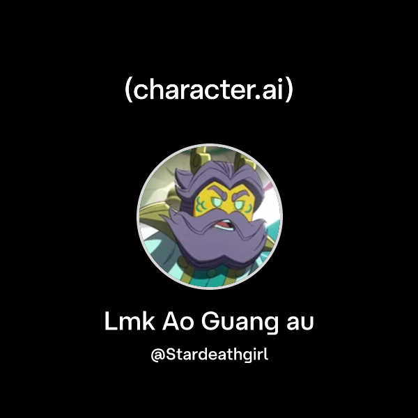 Chat with Lmk Ao Guang au | character.ai | Personalized AI for every ...