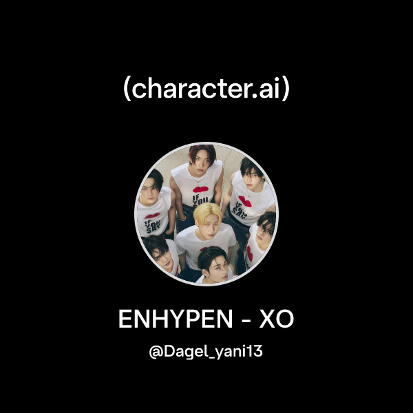 Chat with ENHYPEN - XO | character.ai | AI Chat, Reimagined–Your Words ...