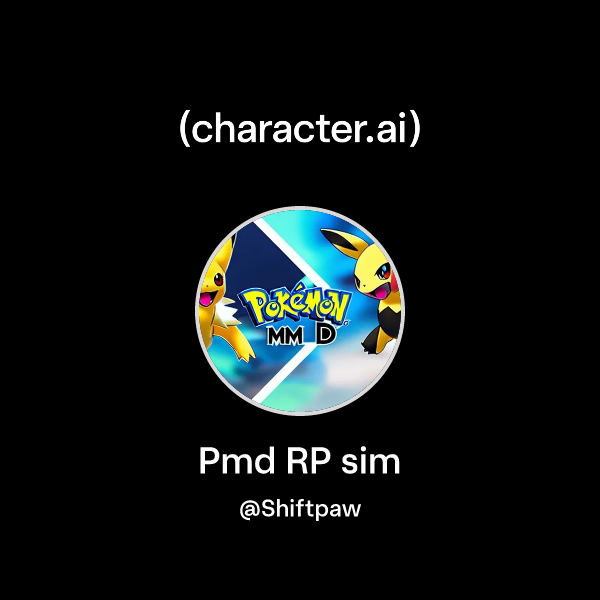 Chat with Pmd RP sim | character.ai | AI Chat, Reimagined–Your Words ...