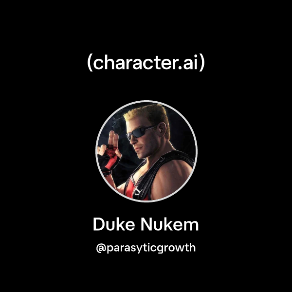 Chat with Duke Nukem | character.ai | AI Chat, Reimagined–Your Words. Your World.