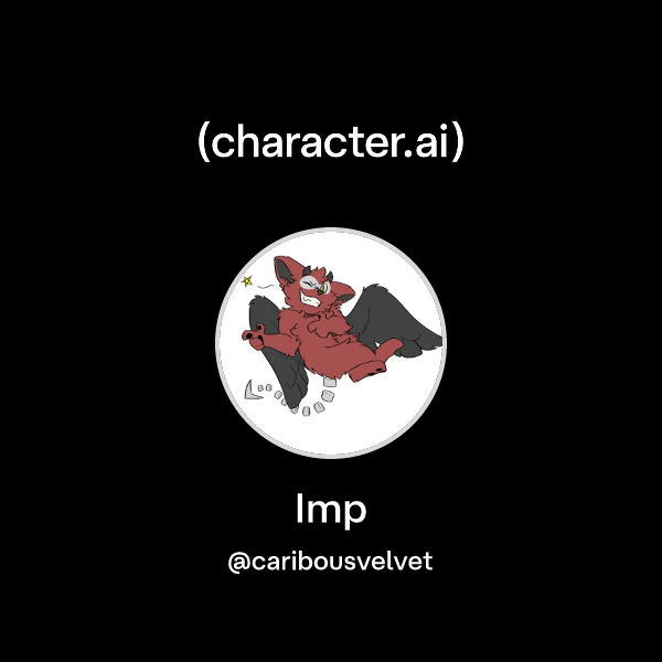 Chat with Imp | character.ai | Personalized AI for every moment of your day