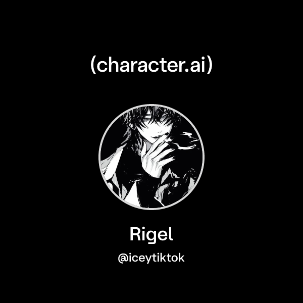 Chat with Rigel | character.ai | AI Chat, Reimagined–Your Words. Your ...