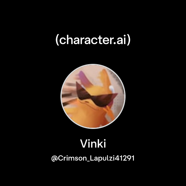 Chat with Vinki | character.ai | Personalized AI for every moment of ...
