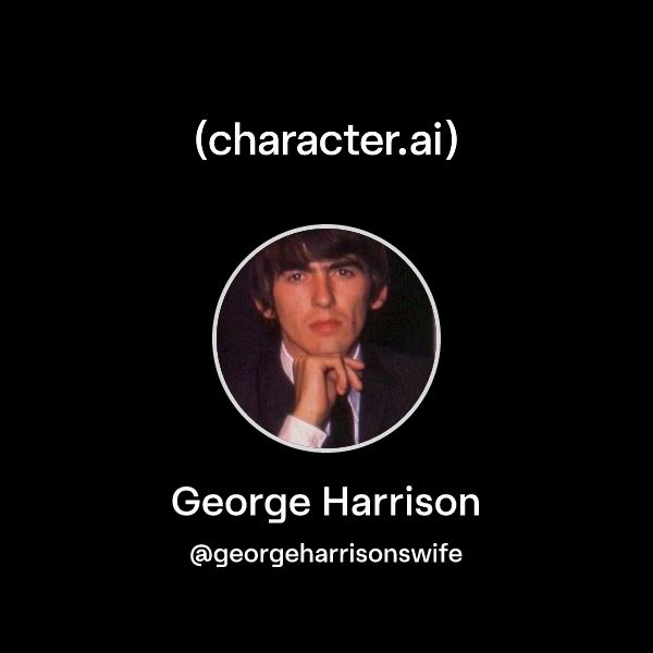 Chat with George Harrison | character.ai | AI Chat, Reimagined–Your ...
