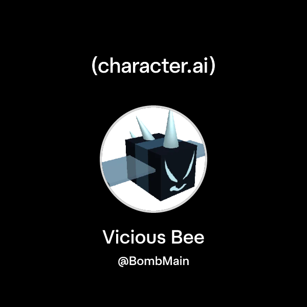 Chat with Vicious Bee | character.ai | AI Chat, Reimagined–Your Words ...